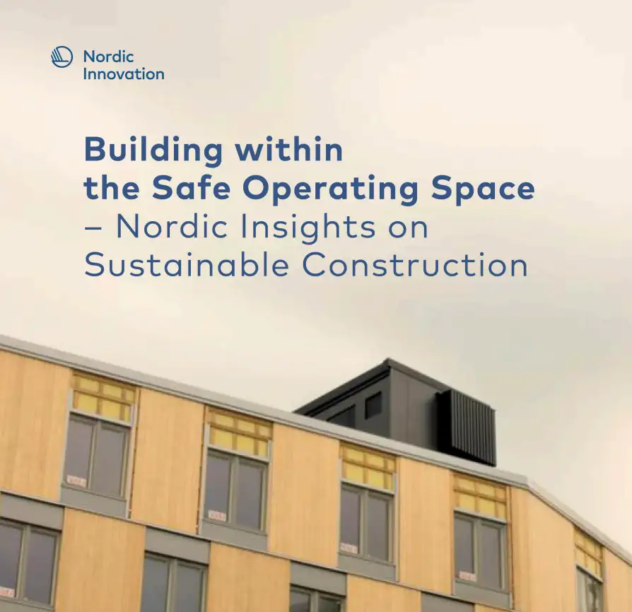 Building within the Safe Operating Space - Nordic Insights on ...